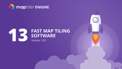 Faster map tiling with the new MapTiler Engine 13 | MapTiler